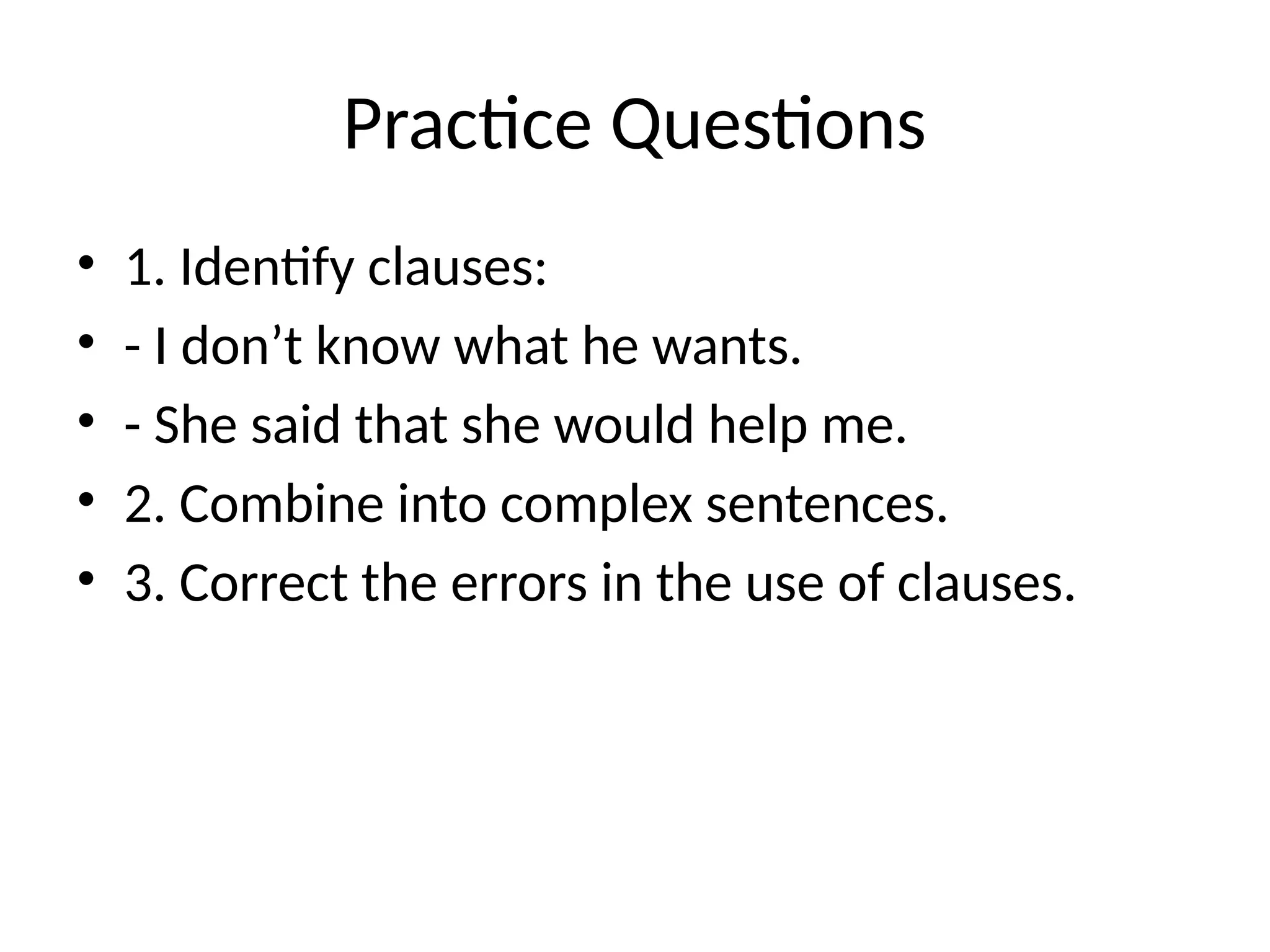Clauses- three types, Noun clause, Adverb clause, Adjective Clause. | PPTX