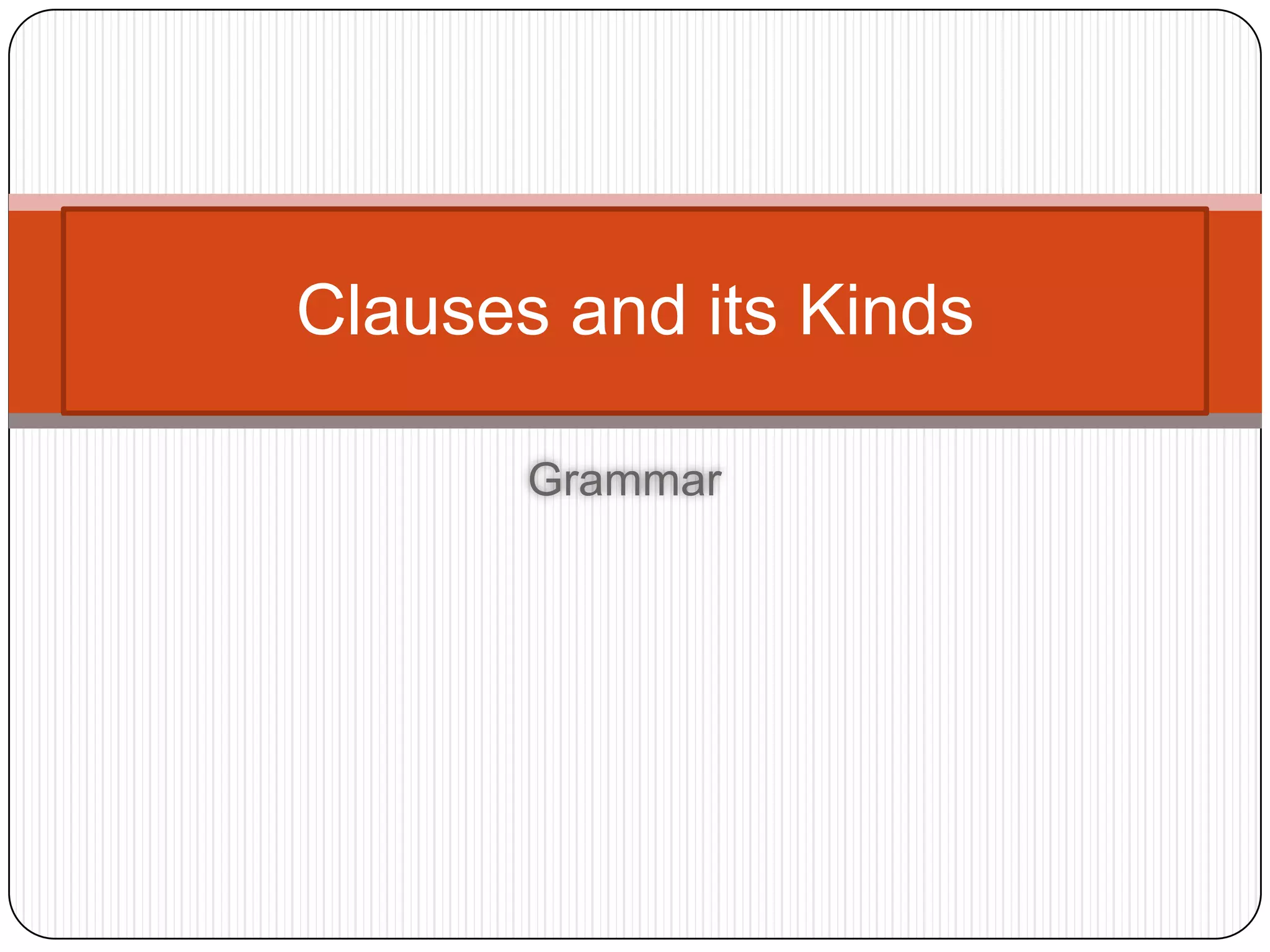 Clauses hierarchy | PPT