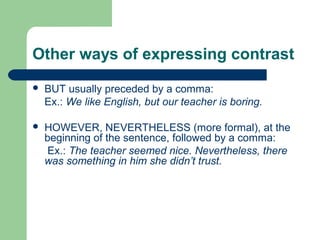 Clauses of contrast and purpose | PPT