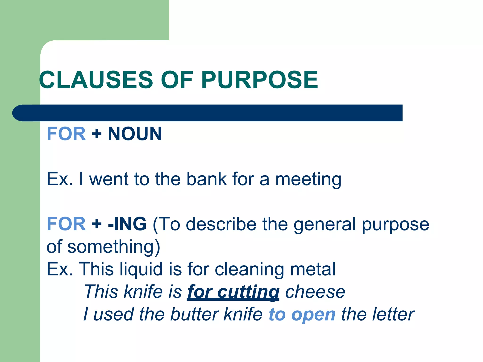 Clauses of contrast and purpose | PPTX