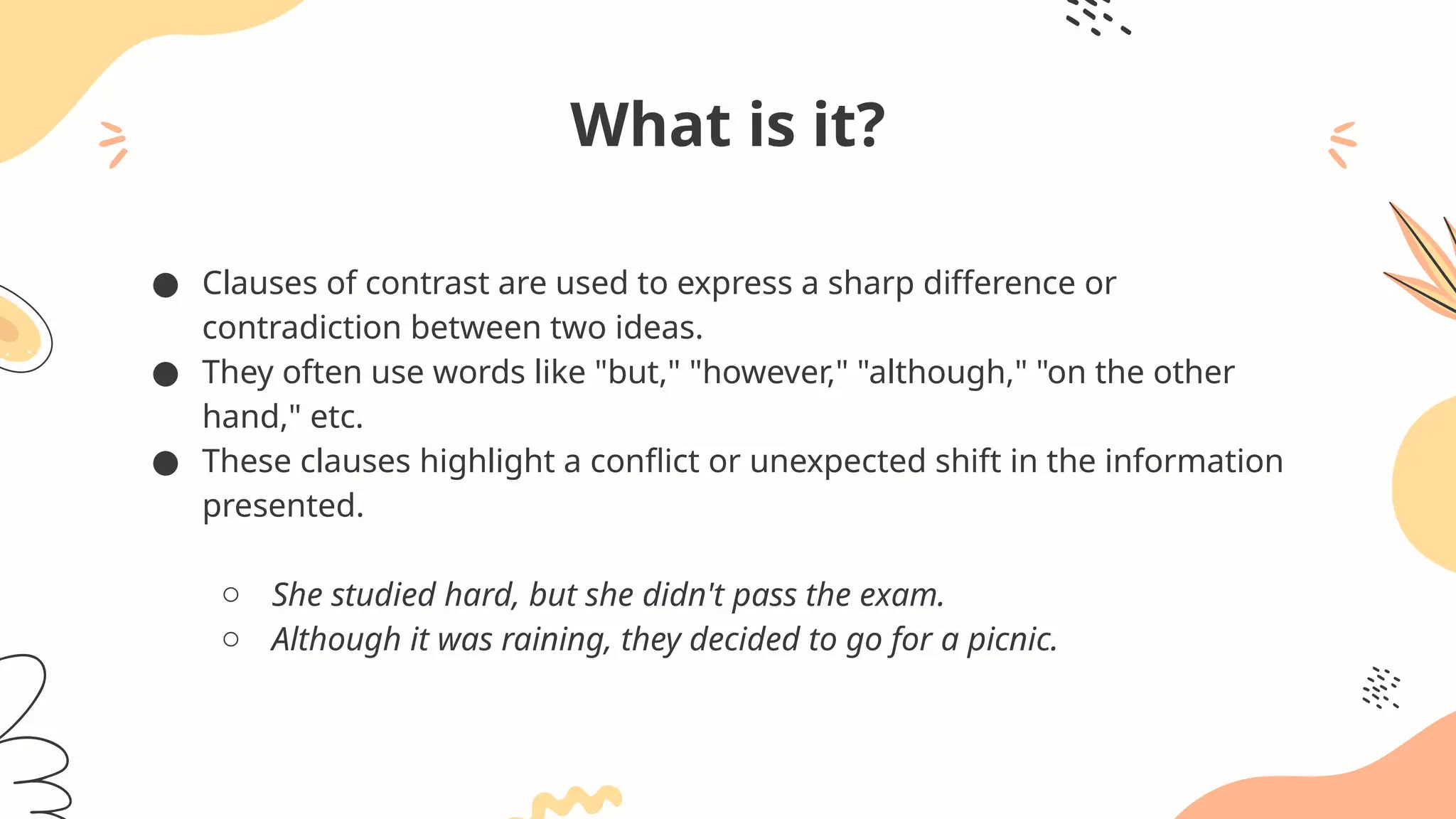 Clauses of Contrast and Purpose con actividades | PPTX