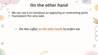 Clauses of Contrast and Purpose con actividades | PPTX