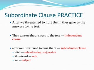 SubjectClauses_Phrases_madeforgrade9-12.ppt