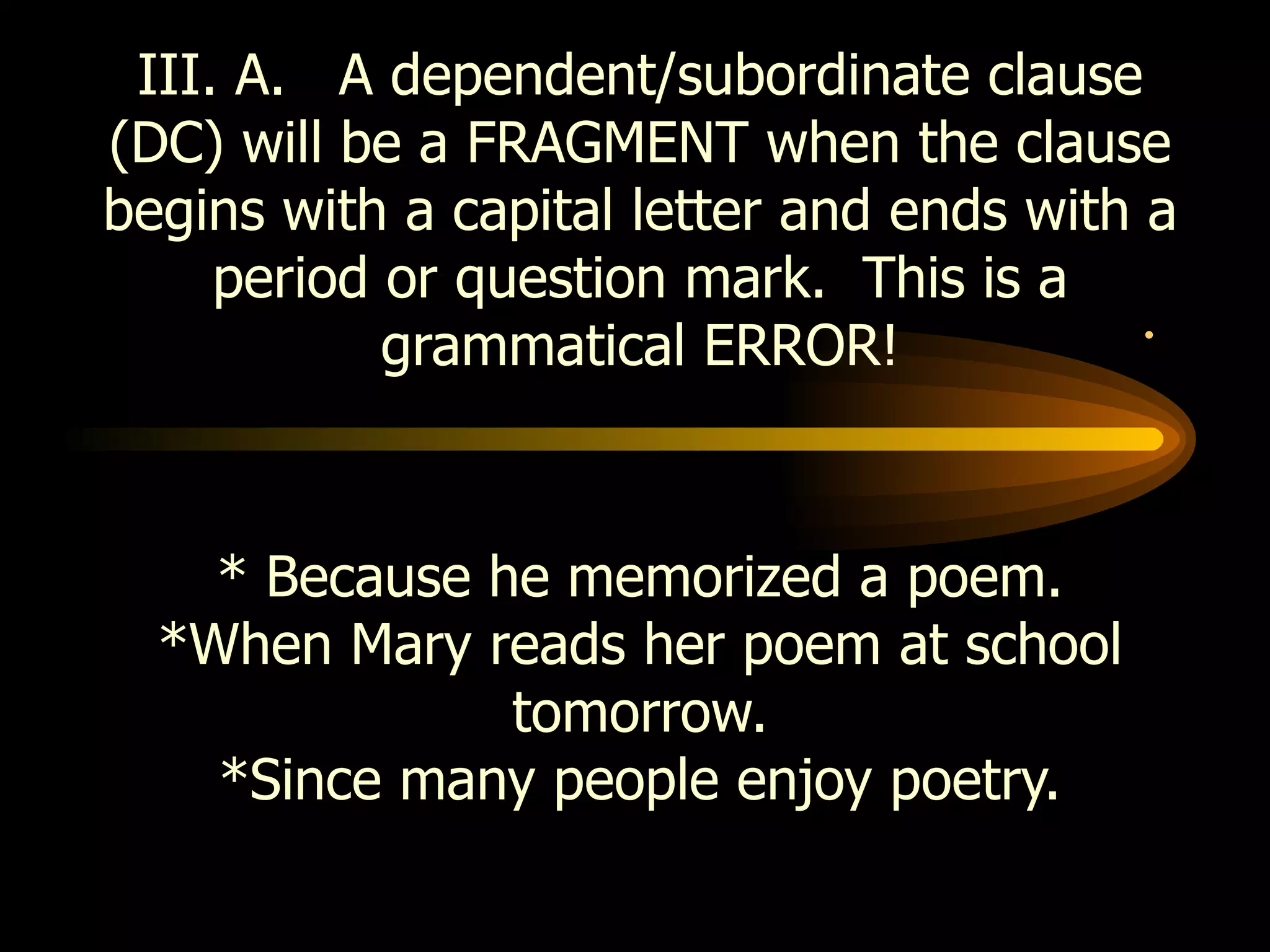 Independent and Dependent Clauses | PPT