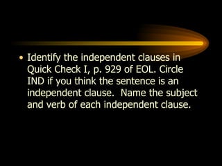 Independent and Dependent Clauses | PPT