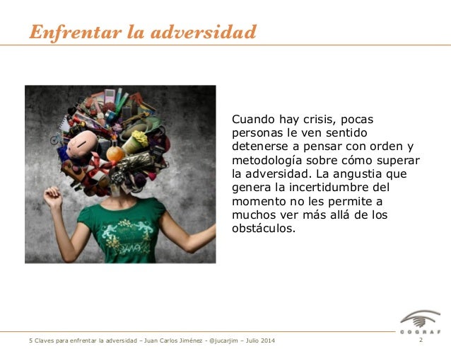 5 Claves para enfrentar y superar las adversidades