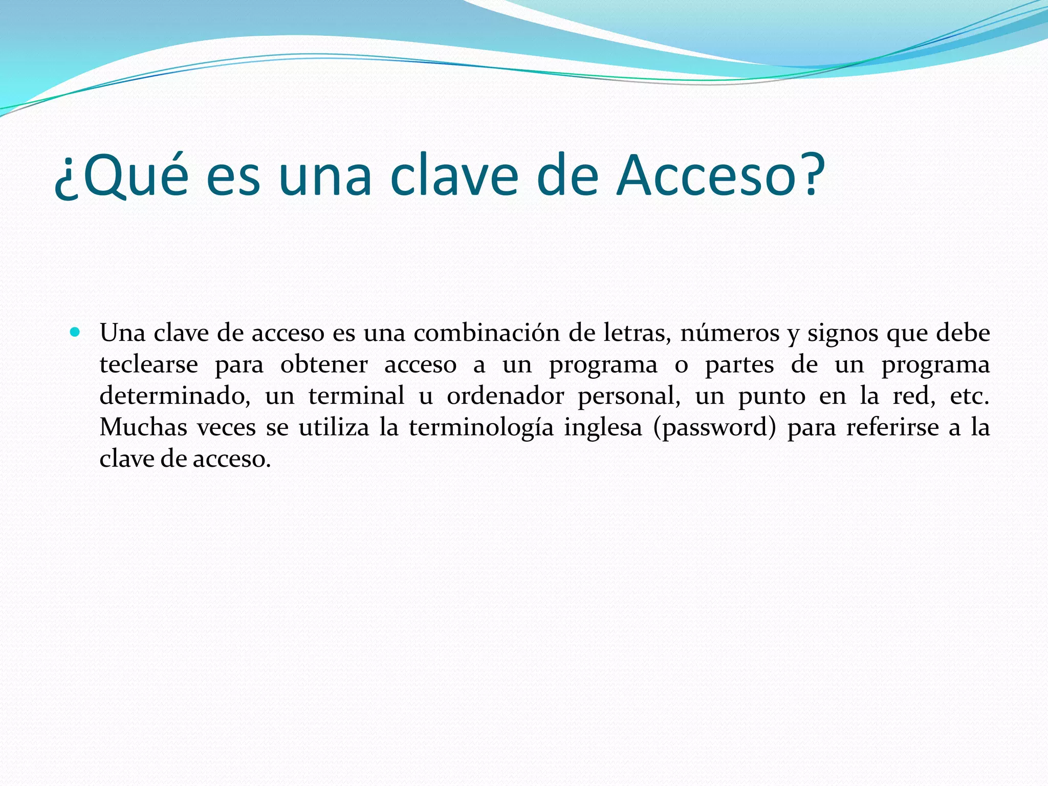 Claves de acceso y Tarjetas de Identificacion | PPT