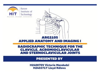 CLAVICLE, ACJ and SCJ radiographic technique.pptx