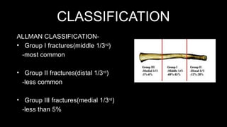 CLAVICLE FRACTURE clinical features and management | PPTX