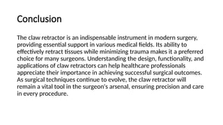 Claw retractor by grey medical.......... | PPT | Free Download