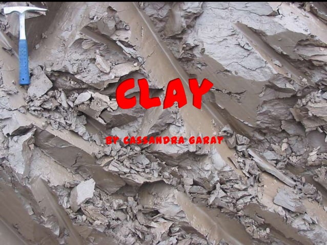 Clay | PPT