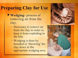 Clay | PPT