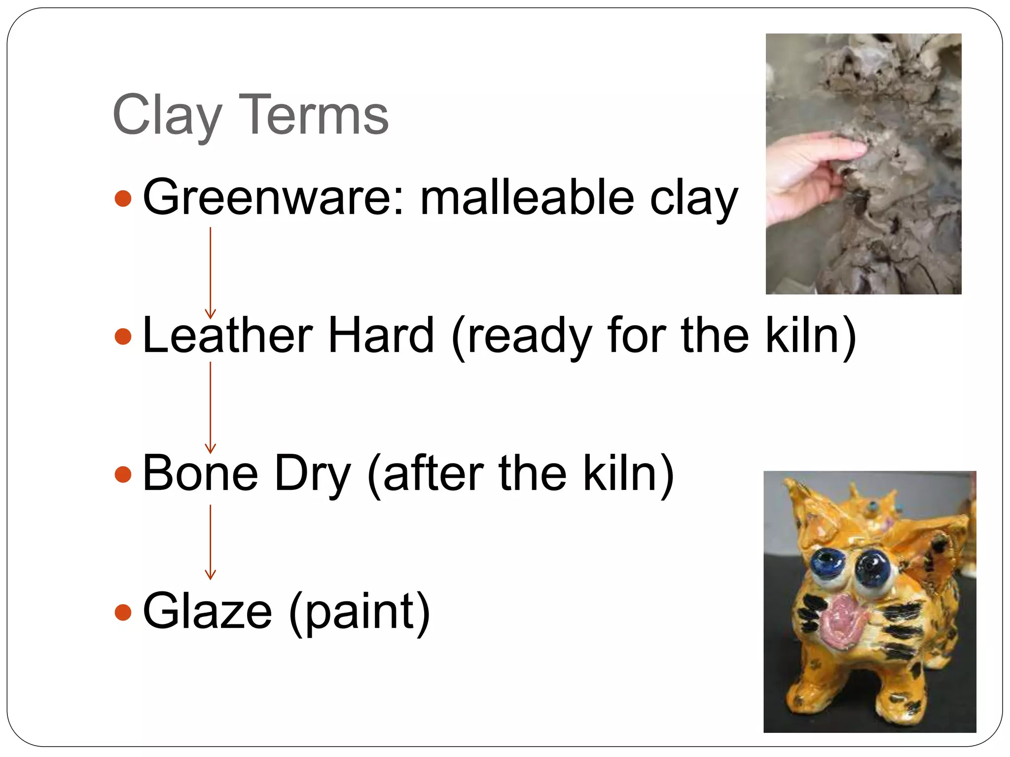 Process of Clay | PPTX