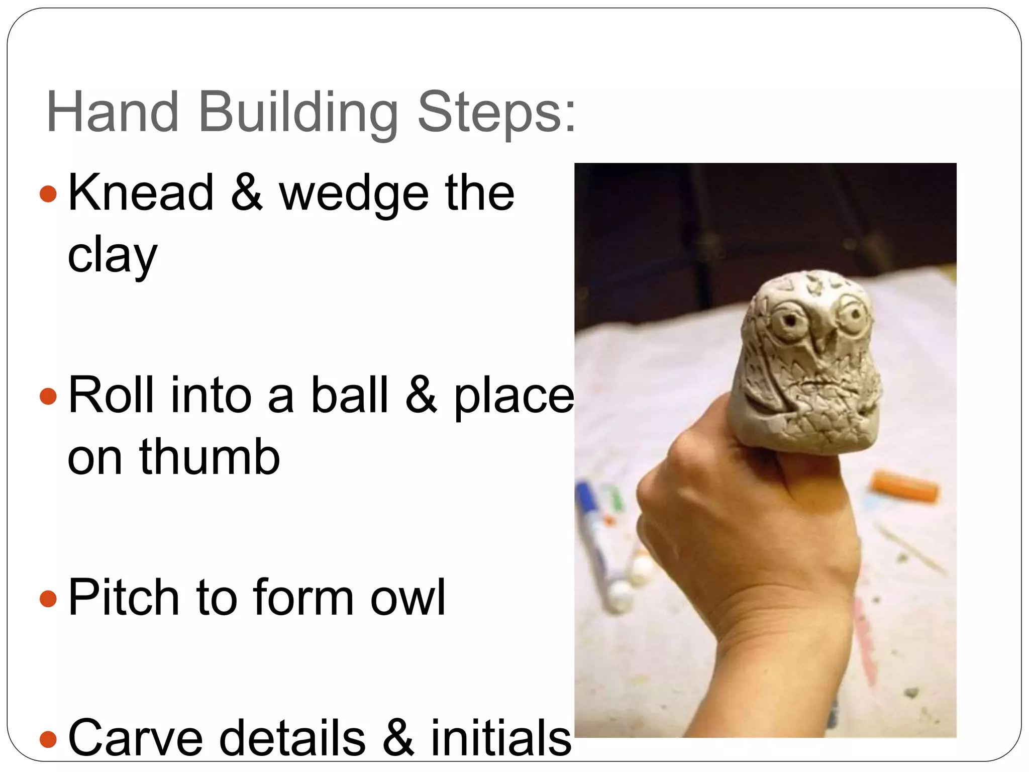 Process of Clay | PPTX