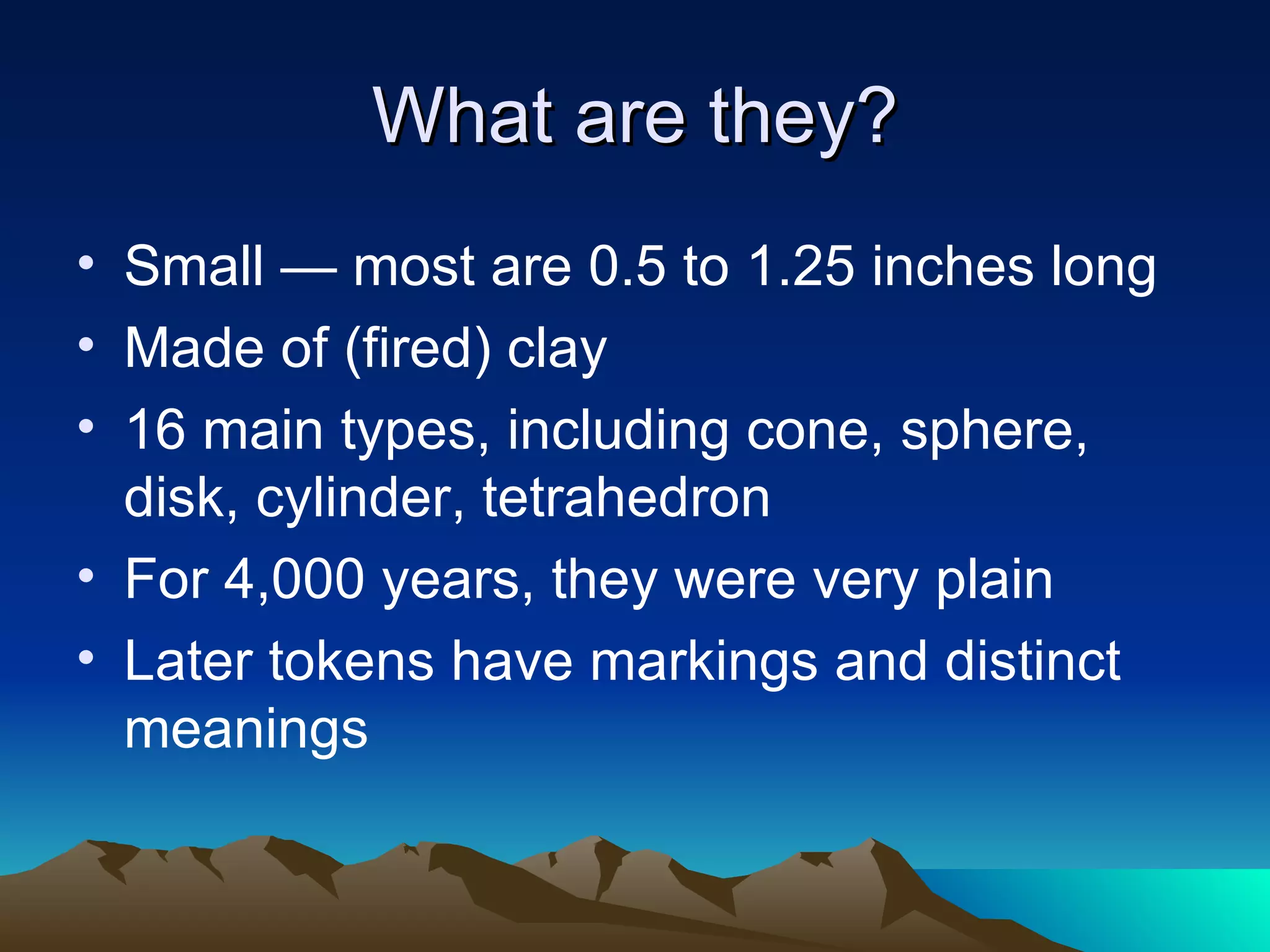 Clay Tokens and the Origin of Writing | PPS