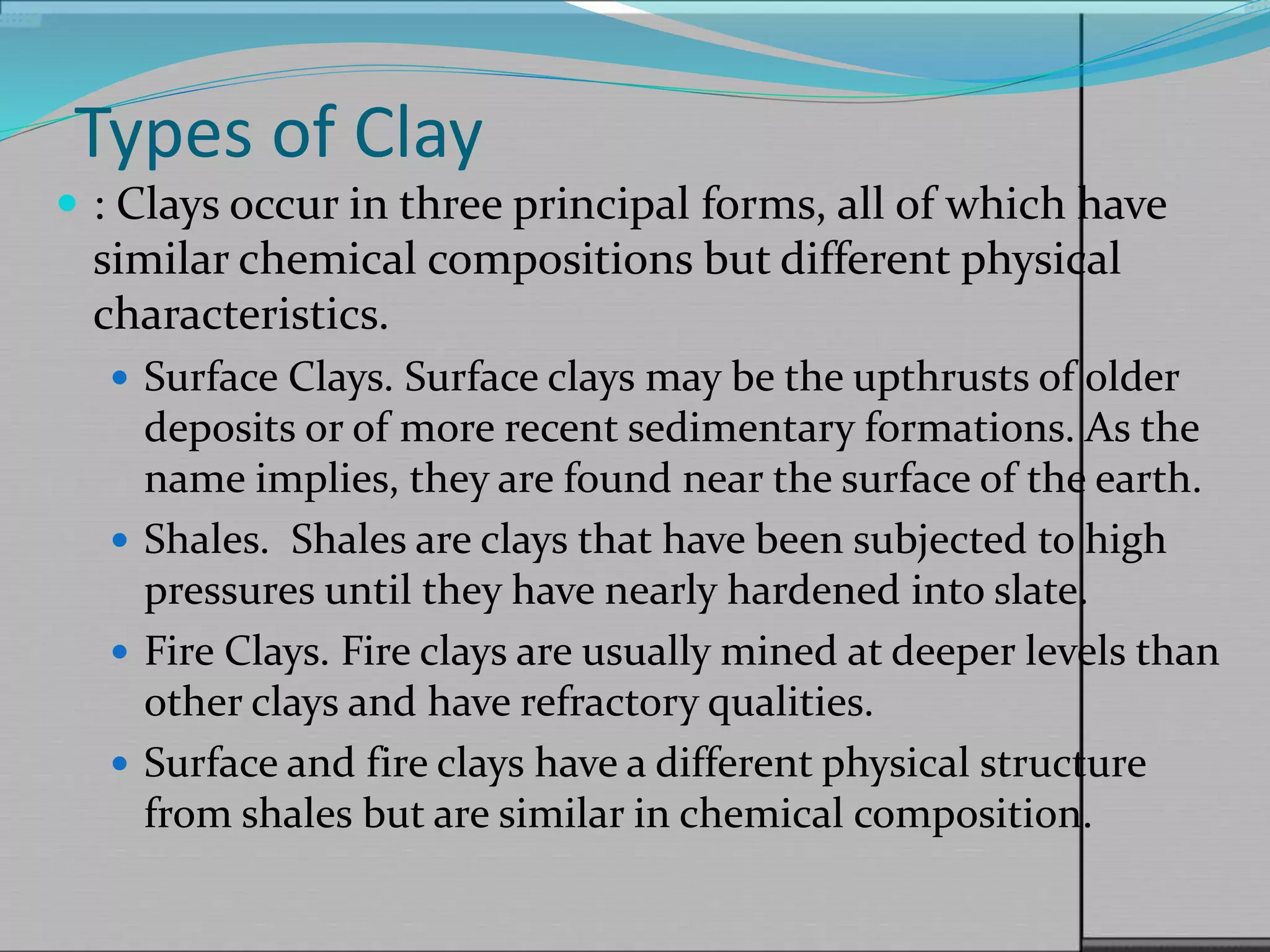 clay and clay products by a.pptx