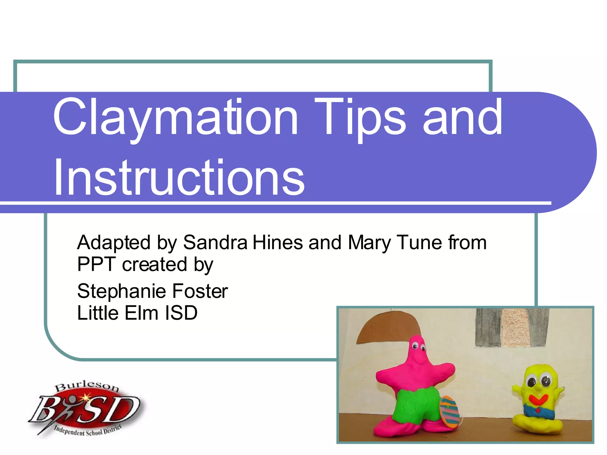 Claymation Instructions for the Classroom | PPT