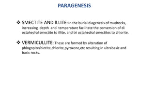 Clay mineral(mineralogy) | PPTX