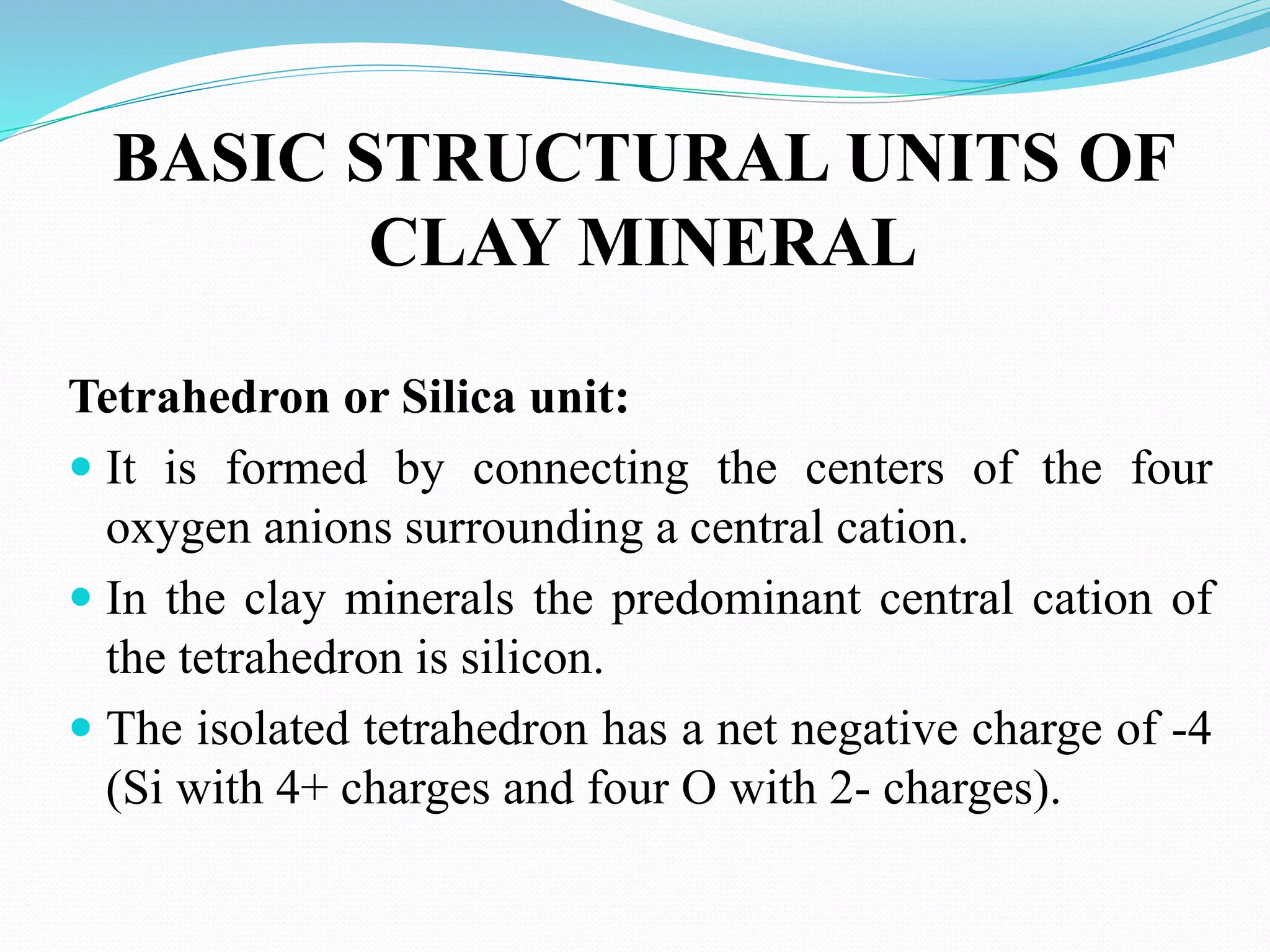 Clay mineralogy | PPTX