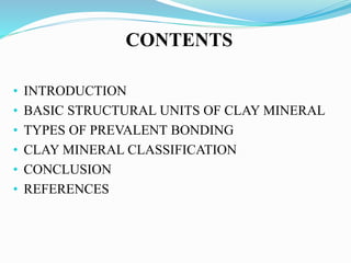 Clay mineralogy | PPTX