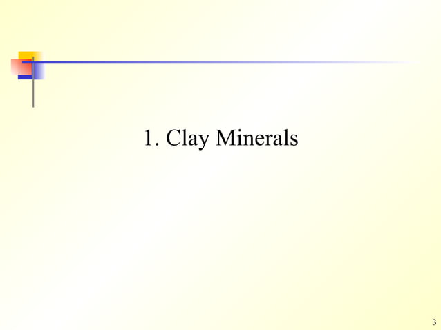 Clay Minerals And Soil Structure | PPT
