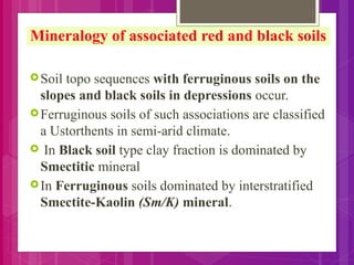 CLAY MINERALS IN INDIAN SOILS in soil Minerology | PPTX