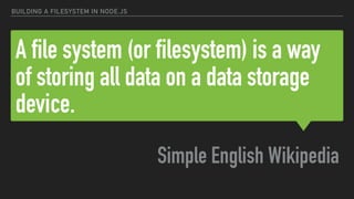 Building a userspace filesystem in node.js