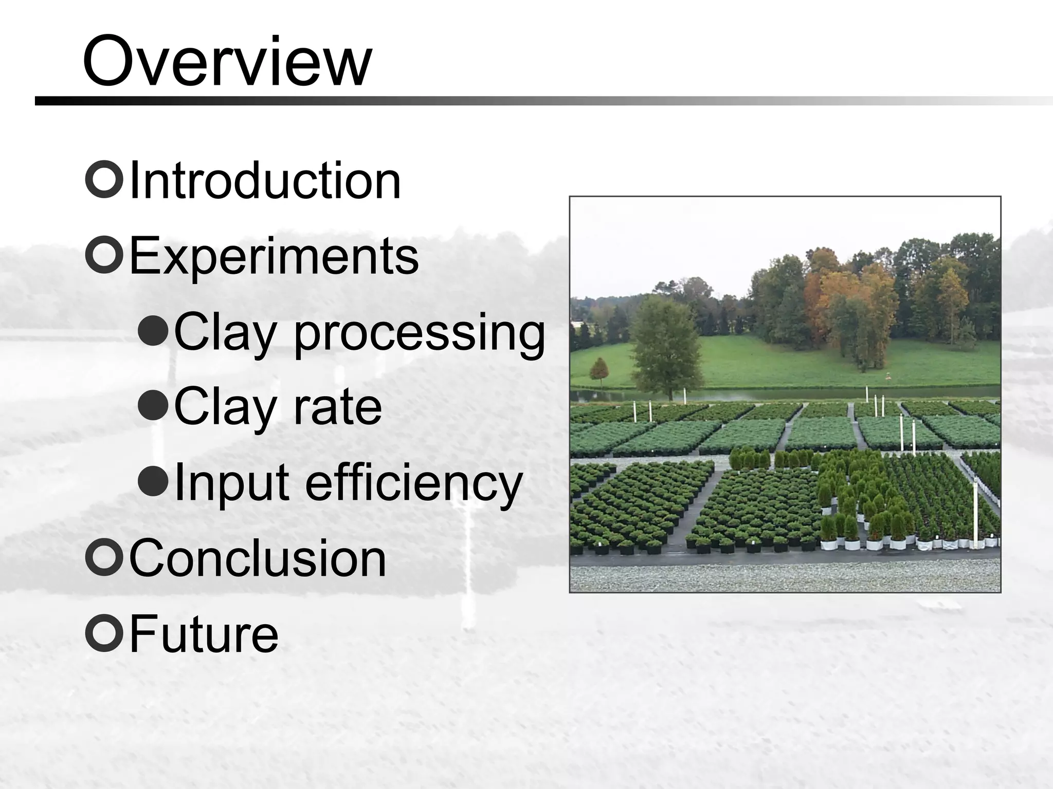 Clay amended soilless substrate: Increasing water and nutrient ...