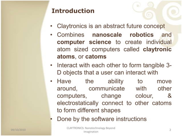 Claytronics: Nanotechnology beyond imagination | PPTX | Physics | Science