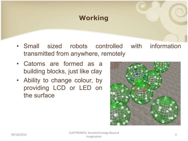 Claytronics: Nanotechnology beyond imagination | PPTX | Physics | Science
