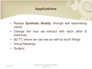 Claytronics: Nanotechnology beyond imagination | PPT