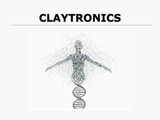 Claytronics | PPT