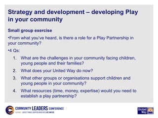 Using Play as a Platform for every child to succeed | PPT