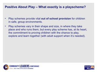Using Play as a Platform for every child to succeed | PPT