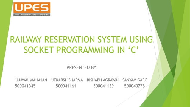 Railways reservation system using socket programming | PPTX | Computer Networking | Computing