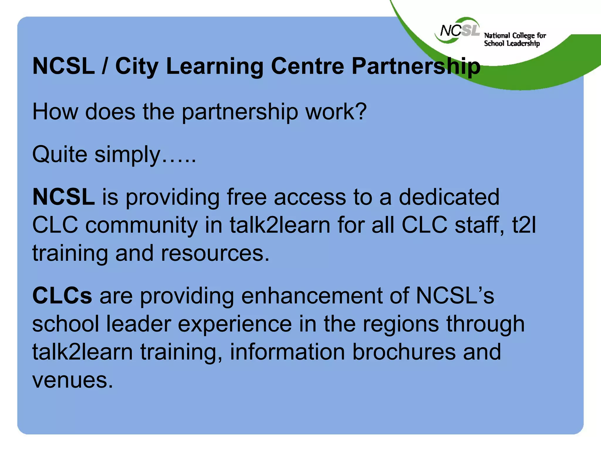 CLCs and NCSL - Working Together | PPT