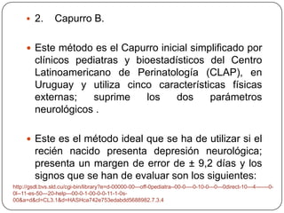 Cálculo de la edad gestacional según ballard y capurro | PPTX