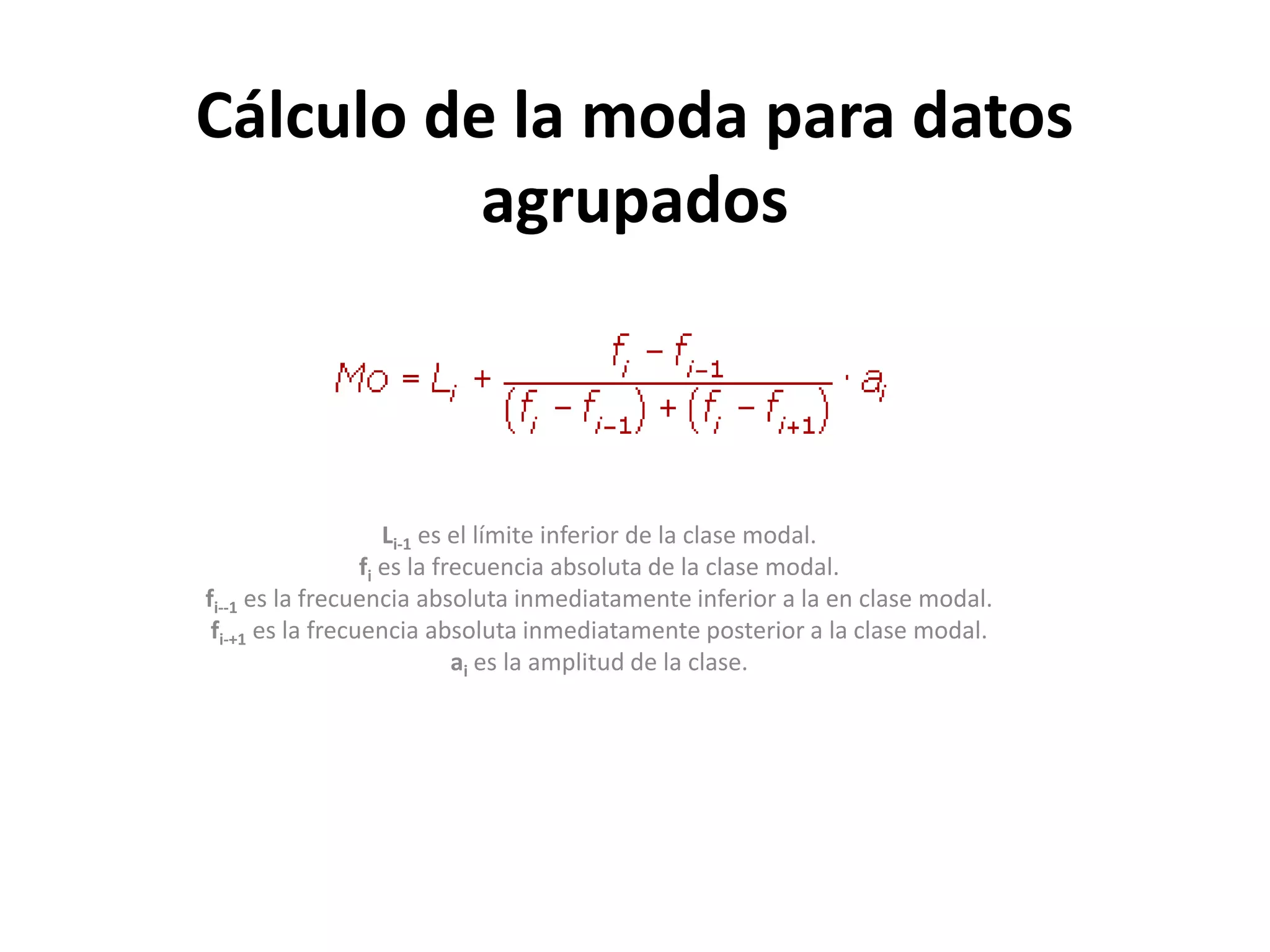 Cálculo de la moda y mediana para datos agrupados | PPTX