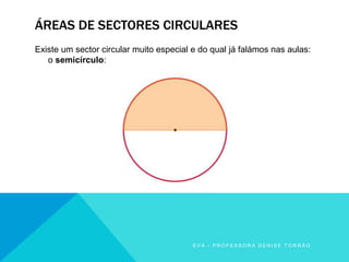 Cálculo de áreas de figuras derivadas de círculos | PPTX