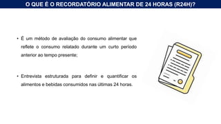 Cálculo de recordatório 24h e medidas caseiras.pptx