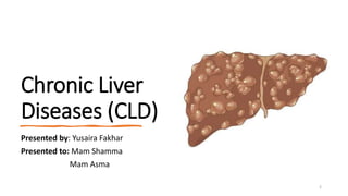cld complete.pptx | Digestive Disorders | Diseases and Conditions