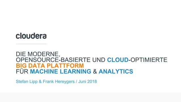 Cloudera Analytics and Machine Learning Platform - Optimized for Cloud | PPTX | Cloud Computing ...