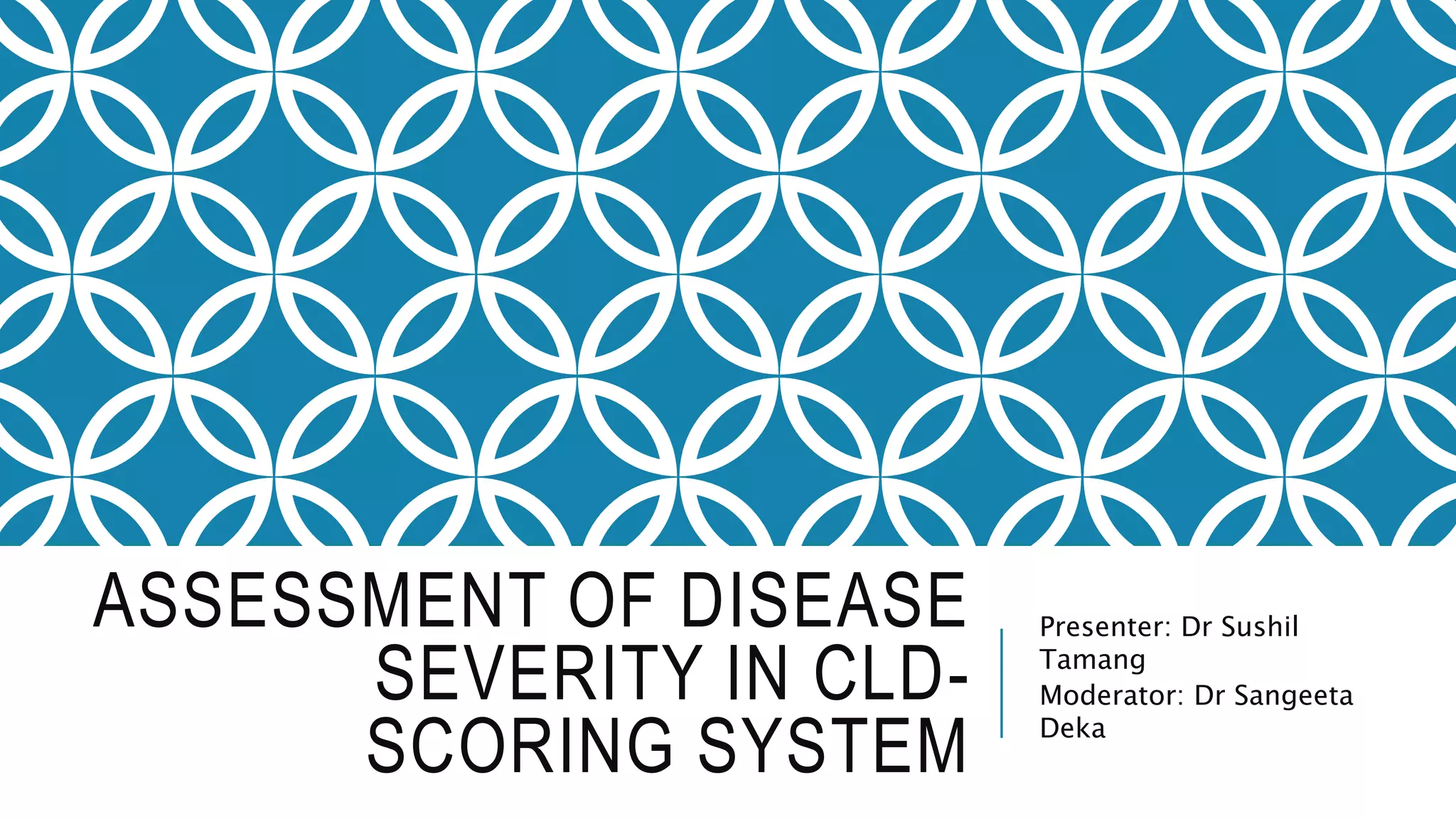 Scoring in liver disease | PPTX