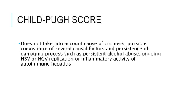 Scoring in liver disease | PPTX | Blood Disorders | Diseases and Conditions