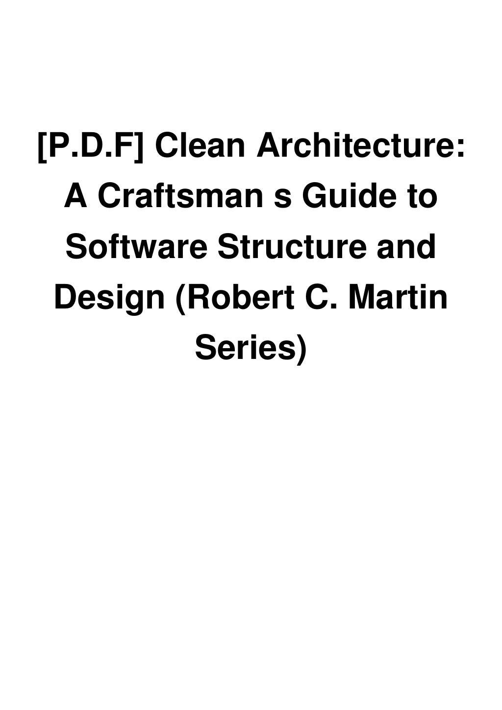 p-d-f-clean-architecture-a-craftsman-s-guide-to-software-structure