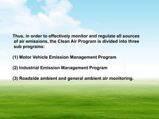 Clean Air Act 0f 1999 by D.A.R&M.A.D.ppt ashashash | PPTX