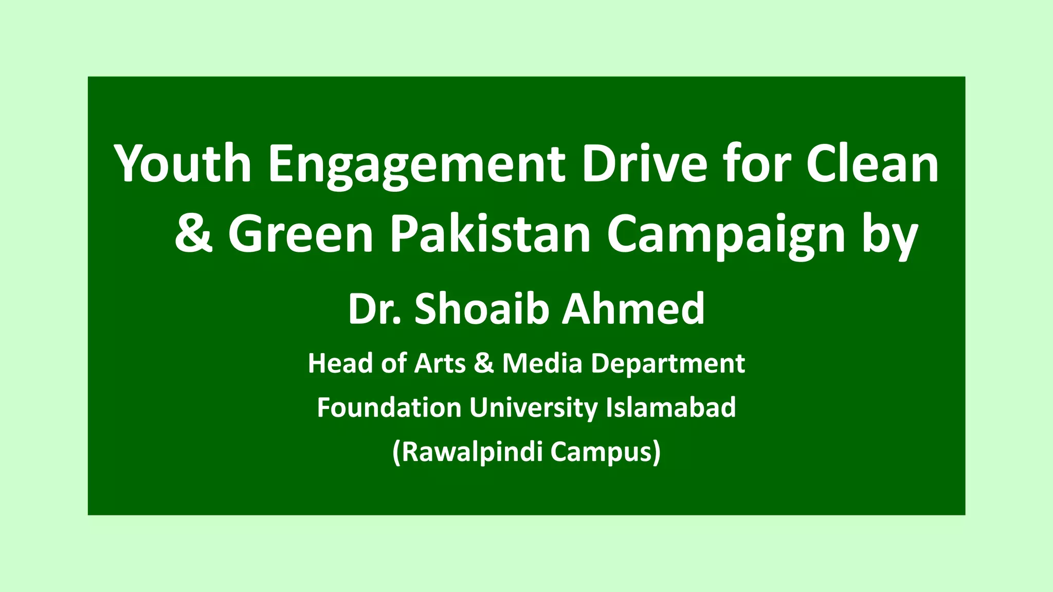 Clean and Green Pakistan by Dr. Shoaib Ahmed | PDF