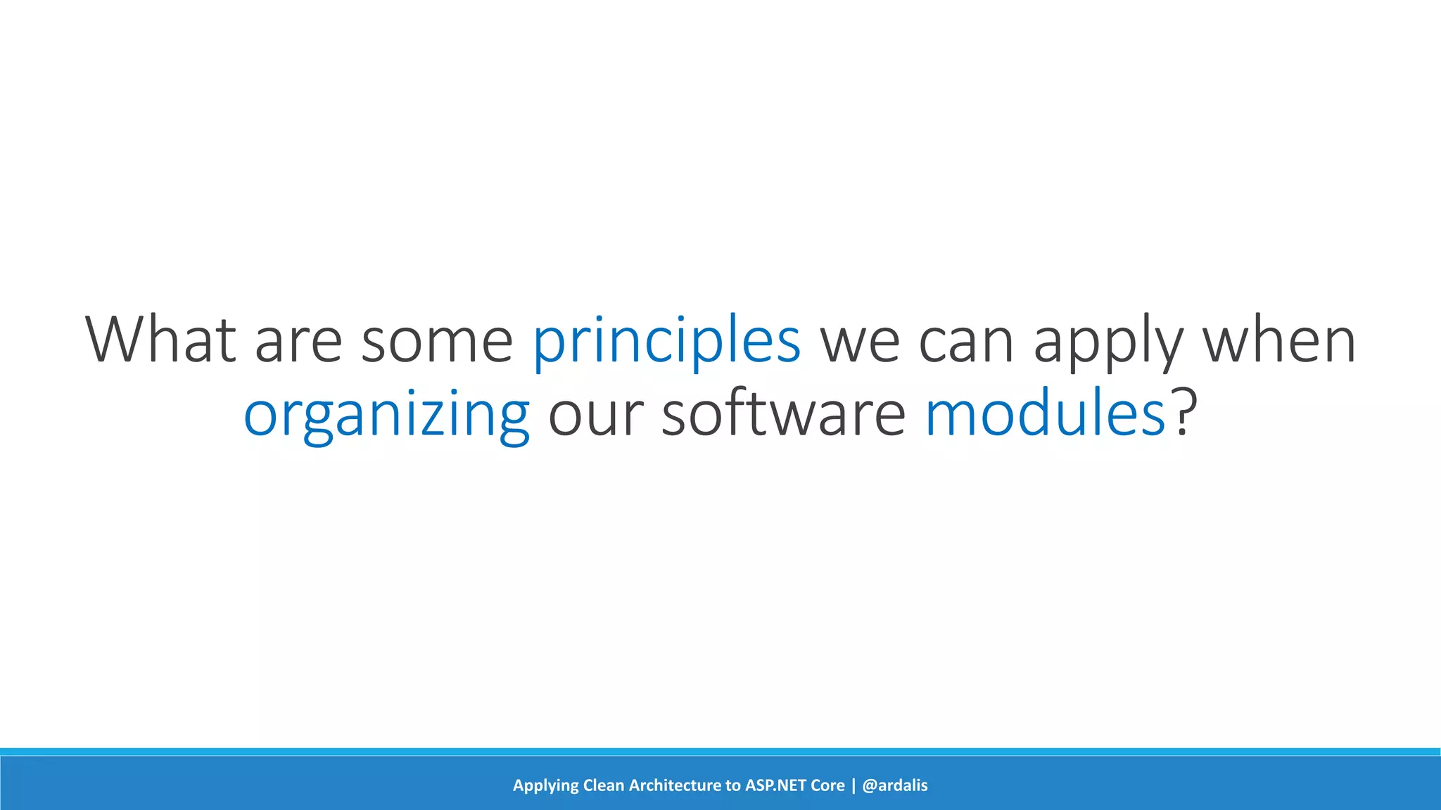 Clean Architecture With Core By Ardalis Ppt 