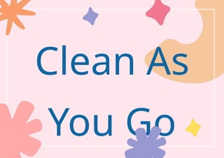 Presentation about cleanliness and claygo | PPTX