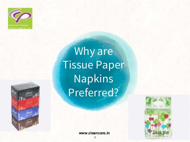 Different Uses And Aspects Of Tissue Paper In Daily Life different-uses-and-aspects-of-tissue-paper-in-daily-life